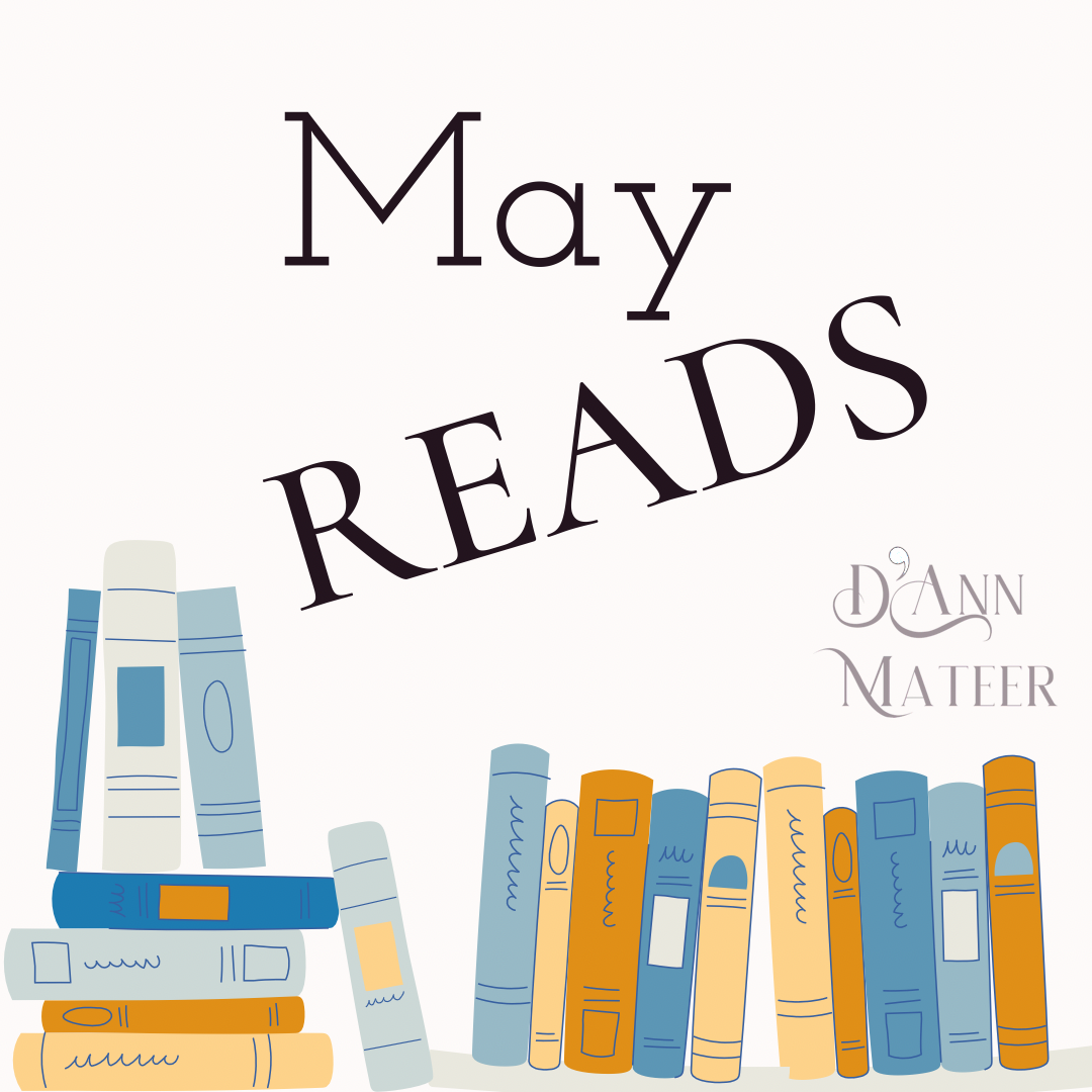 May Reads - D'Ann Mateer