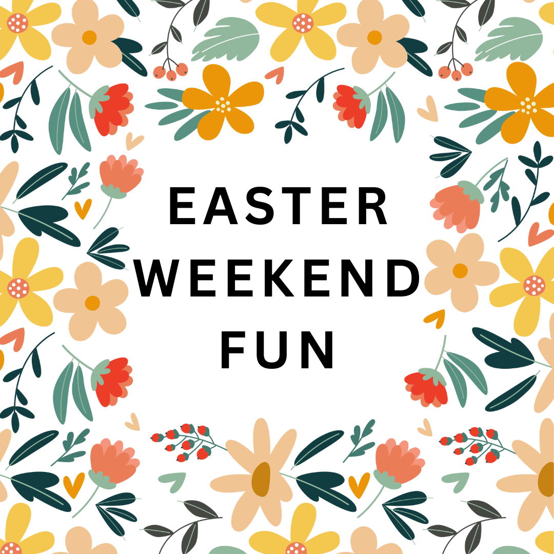 Easter Weekend Fun - D'Ann Mateer